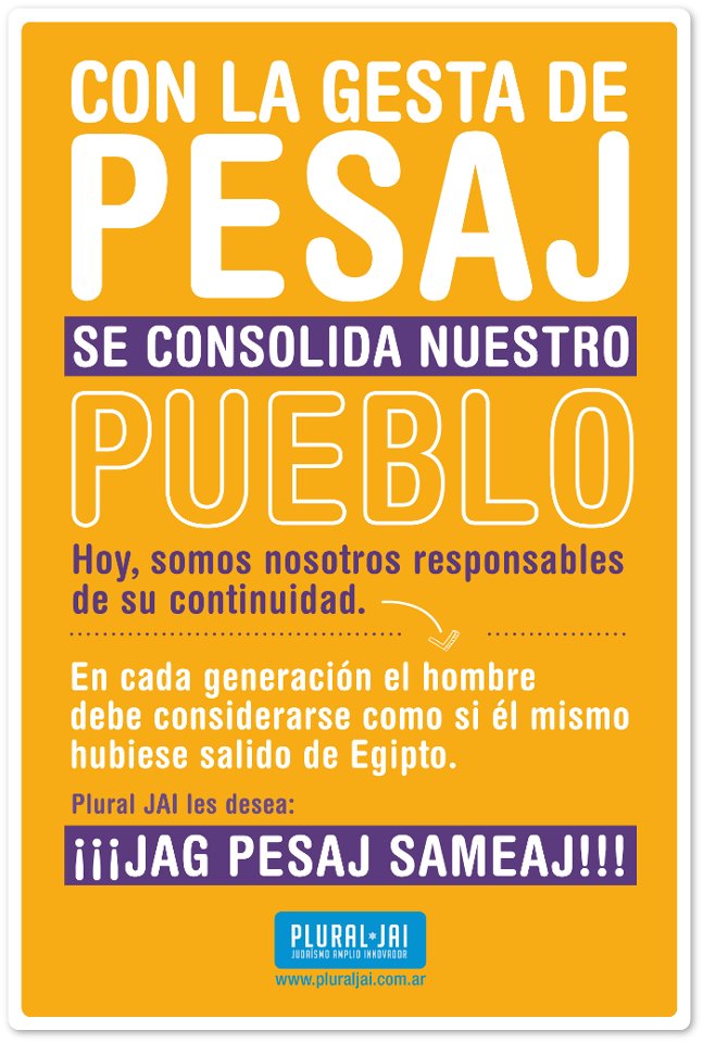 JAG PESAJ SAMEAJ !!! | Plural JAI | Judaísmo Amplio Innovador